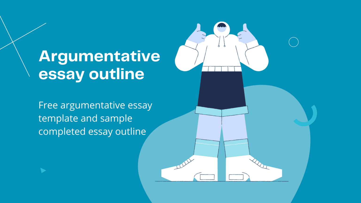 Argumentative Essay Template and Example Outline
