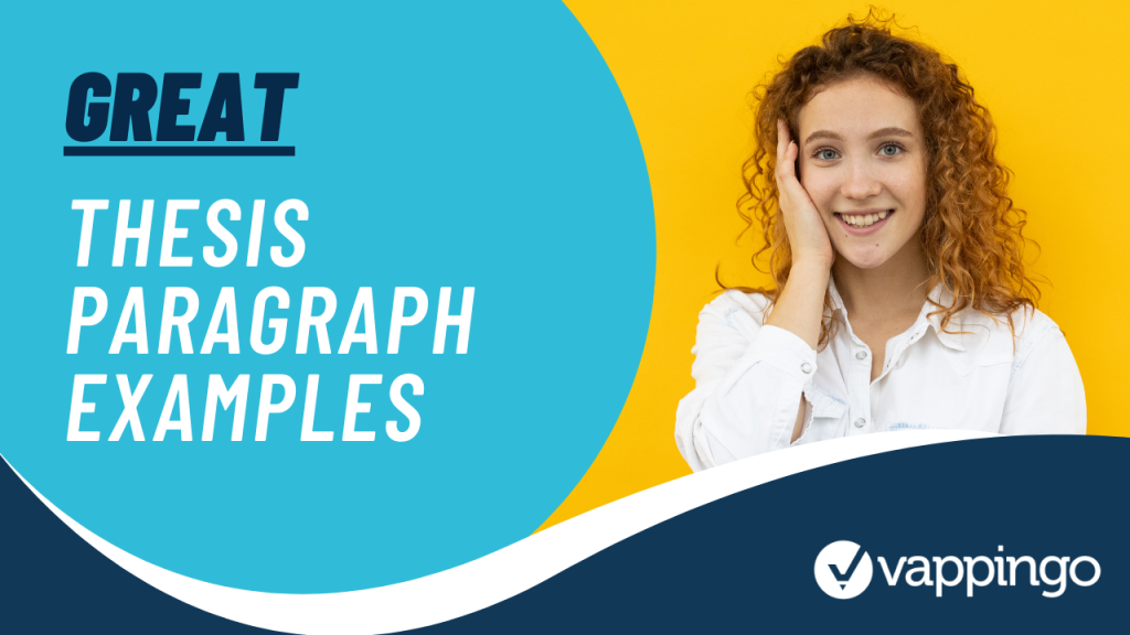 25 Thesis Paragraph Examples for Different Essay Types