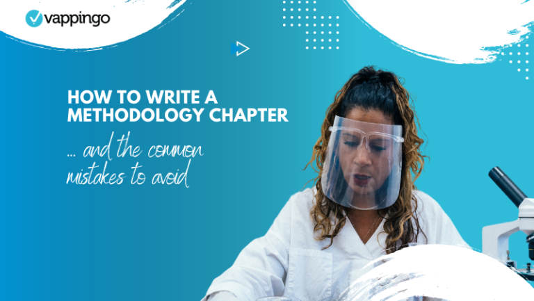 How to Write a Methodology Chapter for Your Thesis